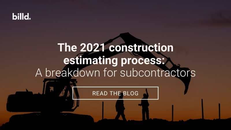 The 2021 Construction Estimating Process for Subcontractors