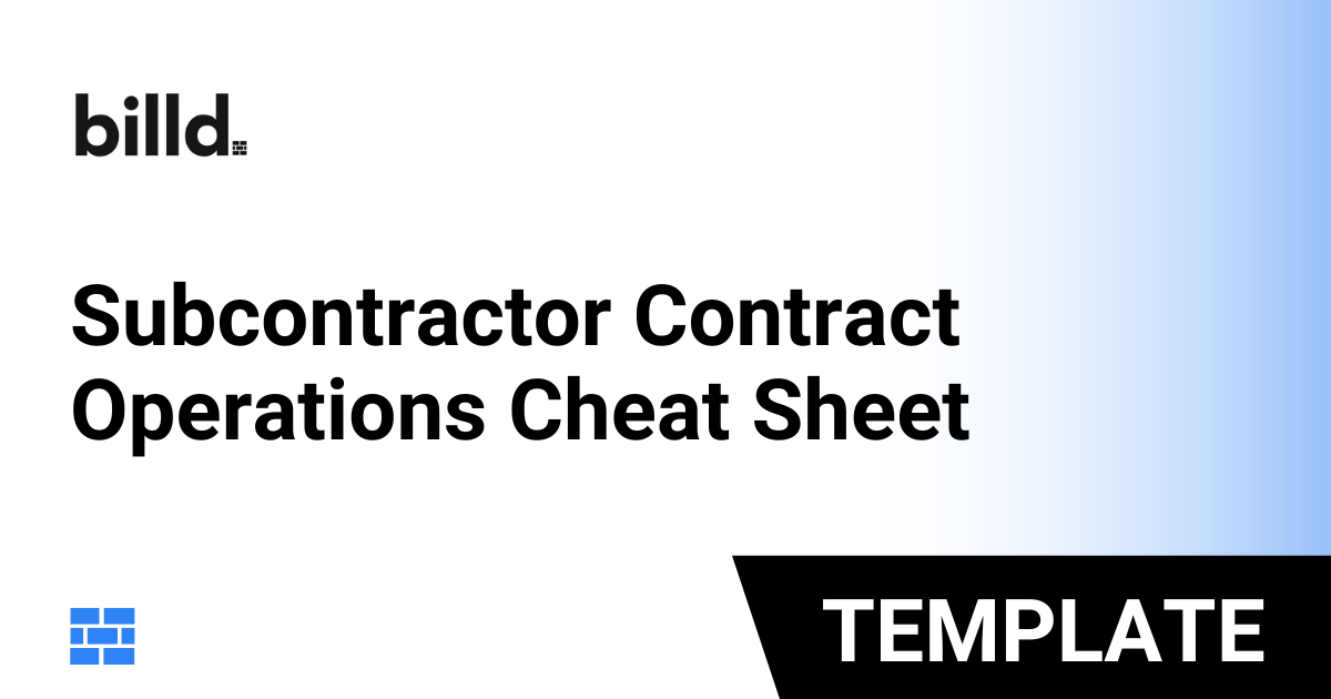 [Template] Construction Contract Operations Cheat Sheet