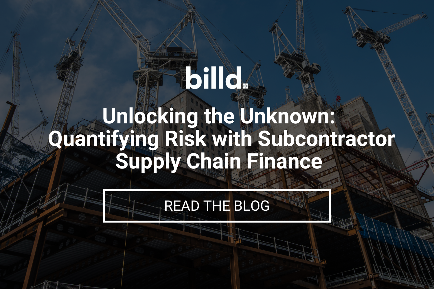 Quantifying Risk with Subcontractor Supply Chain Finance | Billd
