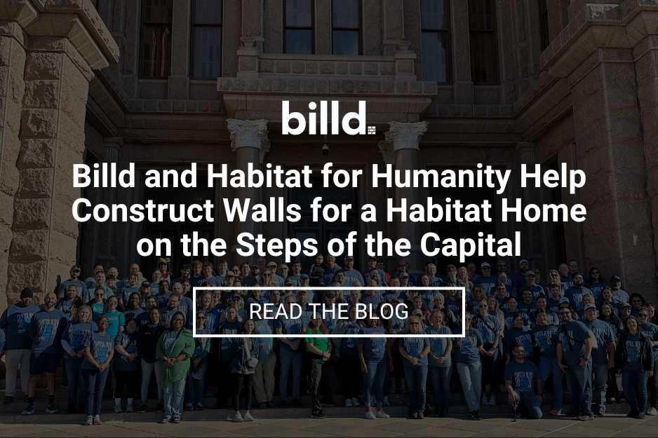 Billd Sponsors Habitat for Humanity Texas’ Capitol Build Day